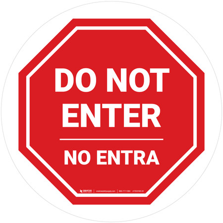 Do Not Enter Bilingual Spanish Stop Circular - Floor Sign | Creative ...