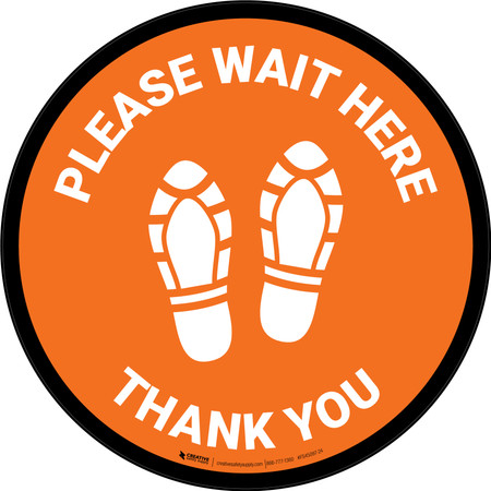 Please Wait Here Thank You with Shoe Prints Orange Circular - Floor Sign