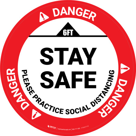 Danger: Stay Safe Please Practice Social Distancing Circular - Floor ...