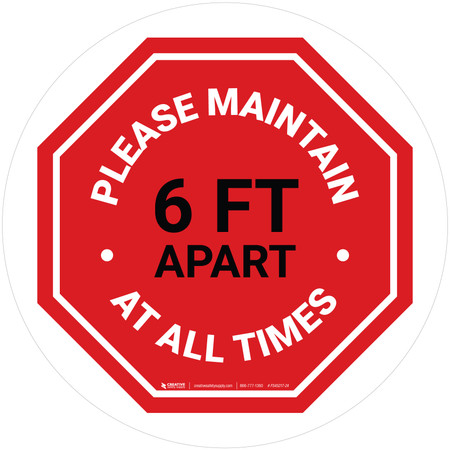 Please Maintain 6 Ft Apart At All Times Stop Circular - Floor Sign ...