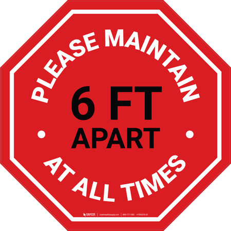Please Maintain 6 Ft Apart At All Times Stop - Floor Sign