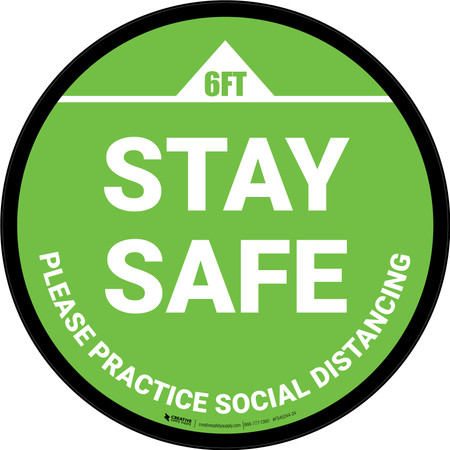 Stay Safe Please Practice Social Distancing Green Circular - Floor Sign