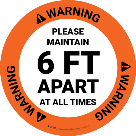 Warning: Please Maintain 6 Ft Apart At All Times Circular - Floor Sign ...