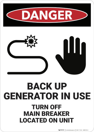 Danger: Back Up Generator In Use Turn Off Main Breaker - Wall Sign