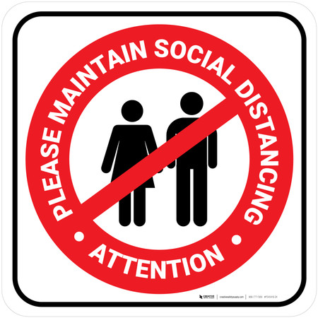 Attention: Please Maintain Social Distancing with Icon Square - Floor Sign