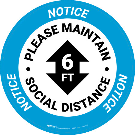 Notice: Please Maintain Social Distance with Arrow Circular - Floor Sign
