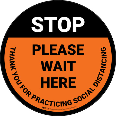 Stop: Please Wait Here Social Distancing Orange Circular - Floor Sign
