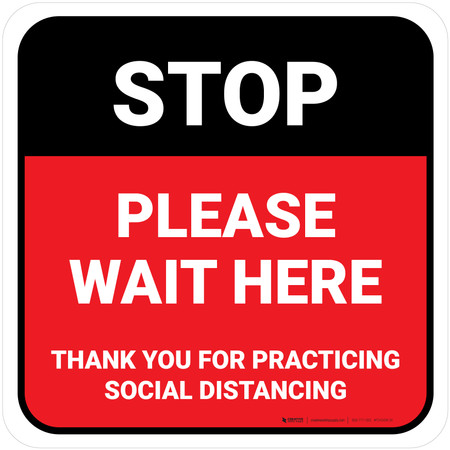 Stop: Please Wait Here Social Distancing Red Square - Floor Sign