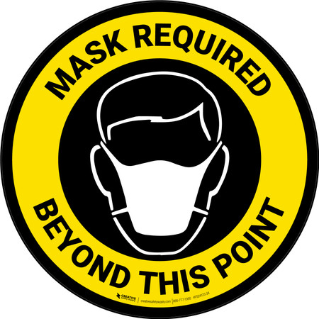 Mask Required Beyond This Point with Icon Yellow Circular - Floor Sign