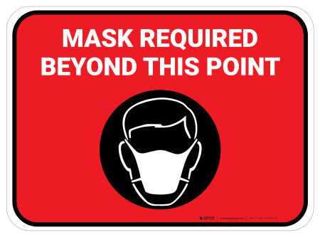Mask Required Beyond This Point with Icon Red Rectangle - Floor Sign