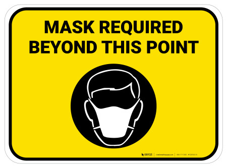 Mask Required Beyond This Point with Icon Yellow Rectangle - Floor Sign ...
