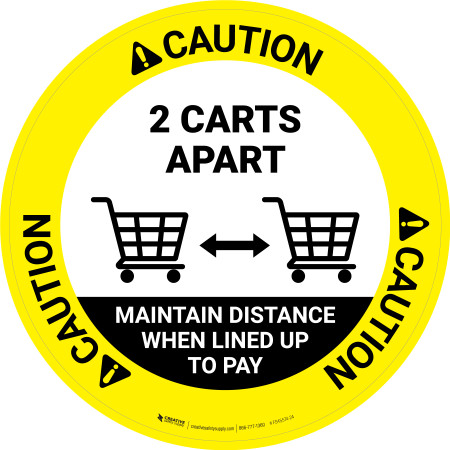 Caution 2 Carts Apart When Lined Up To Pay with Icon Circular - Floor Sign