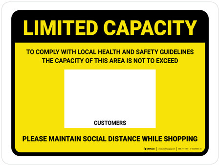 Limited Capacity: Maintain Social Distancing While Shopping Yellow ...