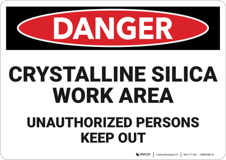 Danger: Crystalline Silica Work Area - Wall Sign