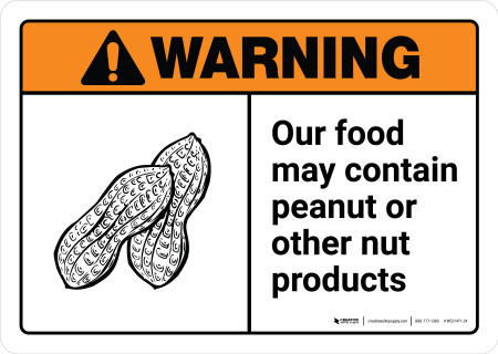 Warning: Food May Contain Peanut Or Nut Products with Icon ANSI ...