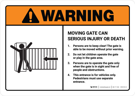 Warning: Moving Gate Can Cause Serious Injury or Death with Icon ANSI ...