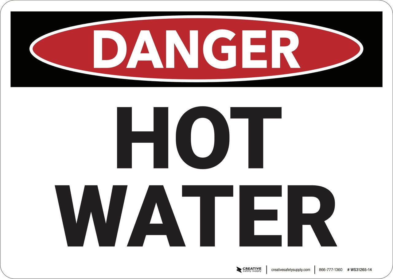 Hot Water Warning Signs Warning Signs | Glendining Signs