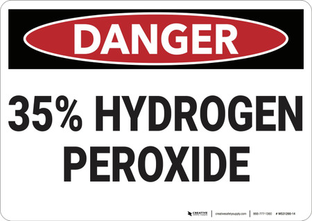 Danger: Hydrogen Peroxide - Wall Sign