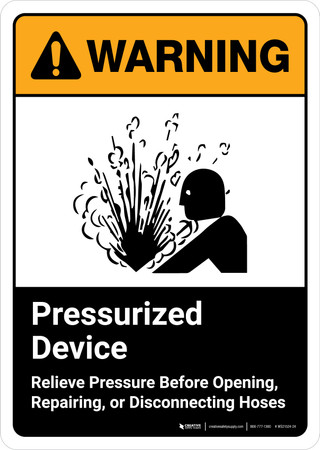 Warning: Pressurized Device Relieve Pressure Before Opening with Icon ...