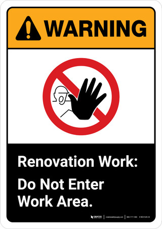 Warning: Renovation Work Do Not Enter Work Area with Icon ANSI Portrait ...