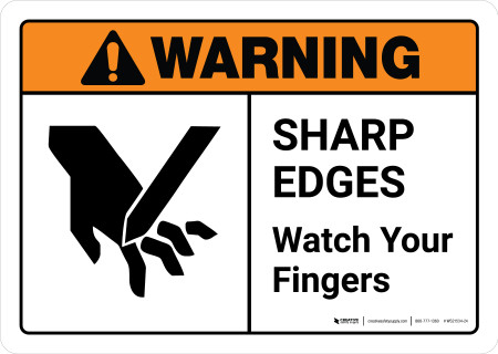 Warning: Sharp Edges Watch Your Fingers with Icon ANSI Landscape - Wall ...