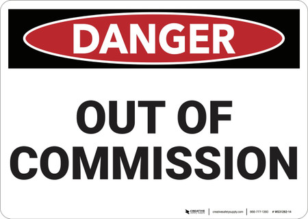 Danger: Out Of Commission - Wall Sign | Creative Safety Supply