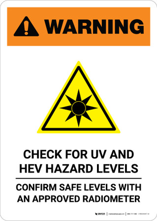 Warning: Check For UV And HEV Hazard Levels Portrait - Wall Sign