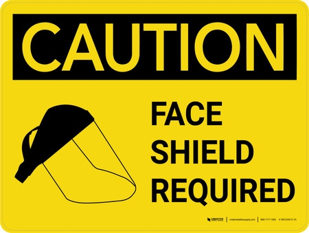 Caution: Face Shield Required with Icon Landscape - Wall Sign