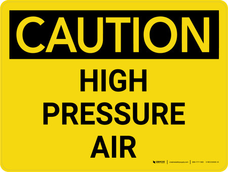 Caution: High Pressure Air Landscape - Wall Sign