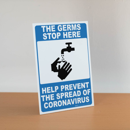 The Germs Stop Here - Prevent The Spread of Coronavirus - Desktop Sign ...