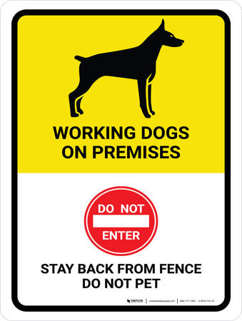 Working Dogs On Premises Portrait - Wall Sign