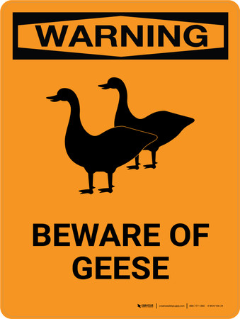 Warning: Beware Of Geese Portrait - Wall Sign