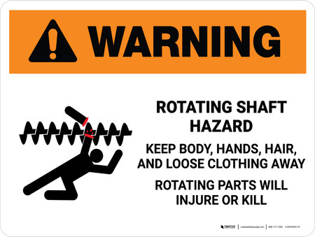 Warning: Rotating Shaft Hazard Keep Body Landscape - Wall Sign