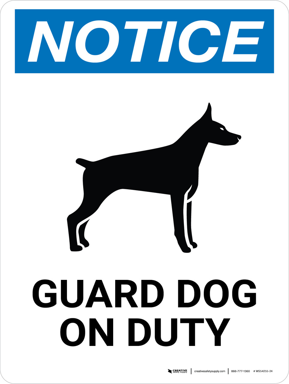 Guard Dog On Duty Warning Sign Funny Sign Guard Dog On Duty Royalty