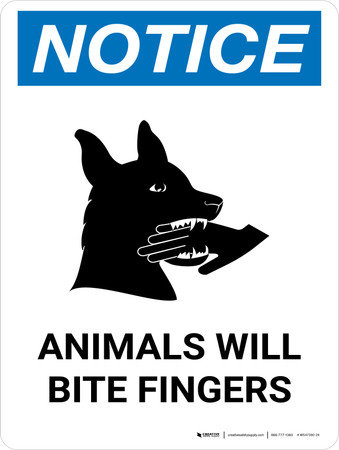 Notice: Animals Will Bite Fingers Portrait - Wall Sign | Creative ...