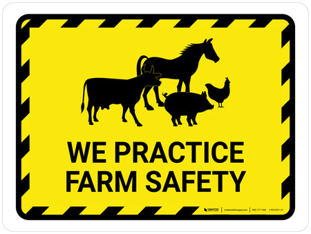 We Practice Farm Safety Hazard with Icons Landscape - Wall Sign