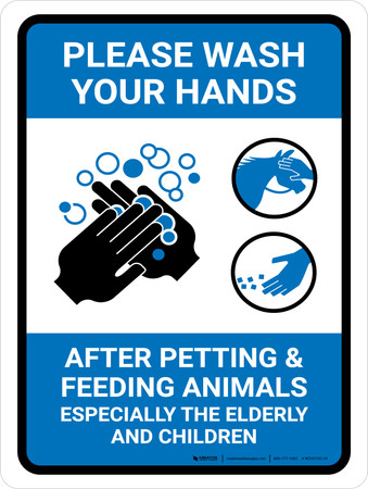 Please Wash Your Hands After Petting & Feeding Animals Portrait - Wall ...