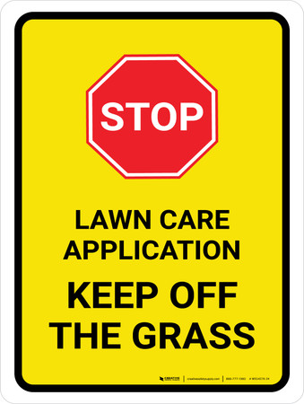 Stop: Lawn Care Application - Keep Off The Grass Portrait - Wall Sign