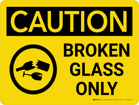 Caution: Broken Glass Only Landscape With Icon - Wall Sign