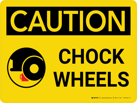 Caution: Chock Wheel With Icon Landscape - Wall Sign