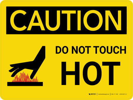 Caution: Do Not Touch - Hot Landscape With Icon - Wall Sign | Creative ...