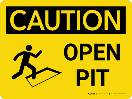 Caution: Open Pit Landscape With Icon - Wall Sign