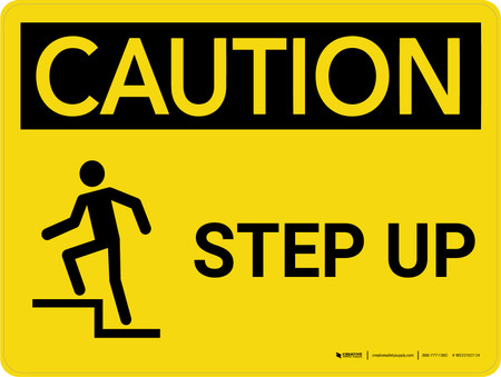 Caution: Step Up Landscape With Icon - Wall Sign