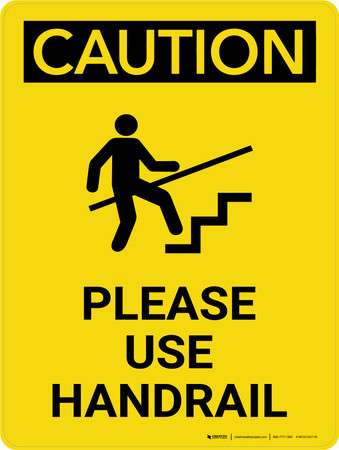 Caution: Please Use Handrail Portrait With Icon - Wall Sign