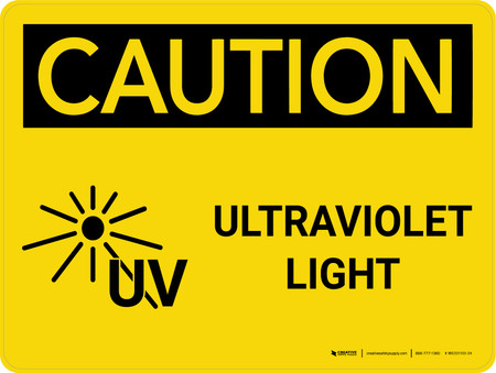 Caution: Ultraviolet Light Landscape With Icon - Wall Sign