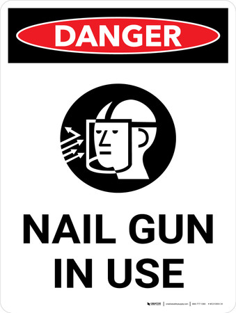 Danger: Nail Gun in Use Portrait with Graphic - Wall Sign
