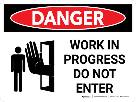 Danger: Work in Progress Do Not Enter Landscape with Graphic - Wall Sign