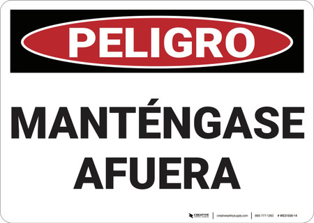 Danger: Keep Out - Spanish - Wall Sign | Creative Safety Supply