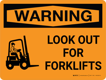 Warning: Look Out For Forklifts Landscape with Graphic - Wall Sign