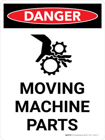 Danger: Moving Machine Parts Portrait with Graphic - Wall Sign